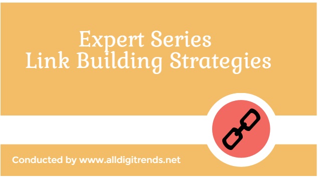 Link Building Strategy by Experts [PART 1] | AllDigiTrends